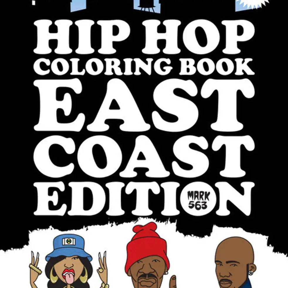 Hip Hop Coloring Book: East Coast Edition – Beat Street Records